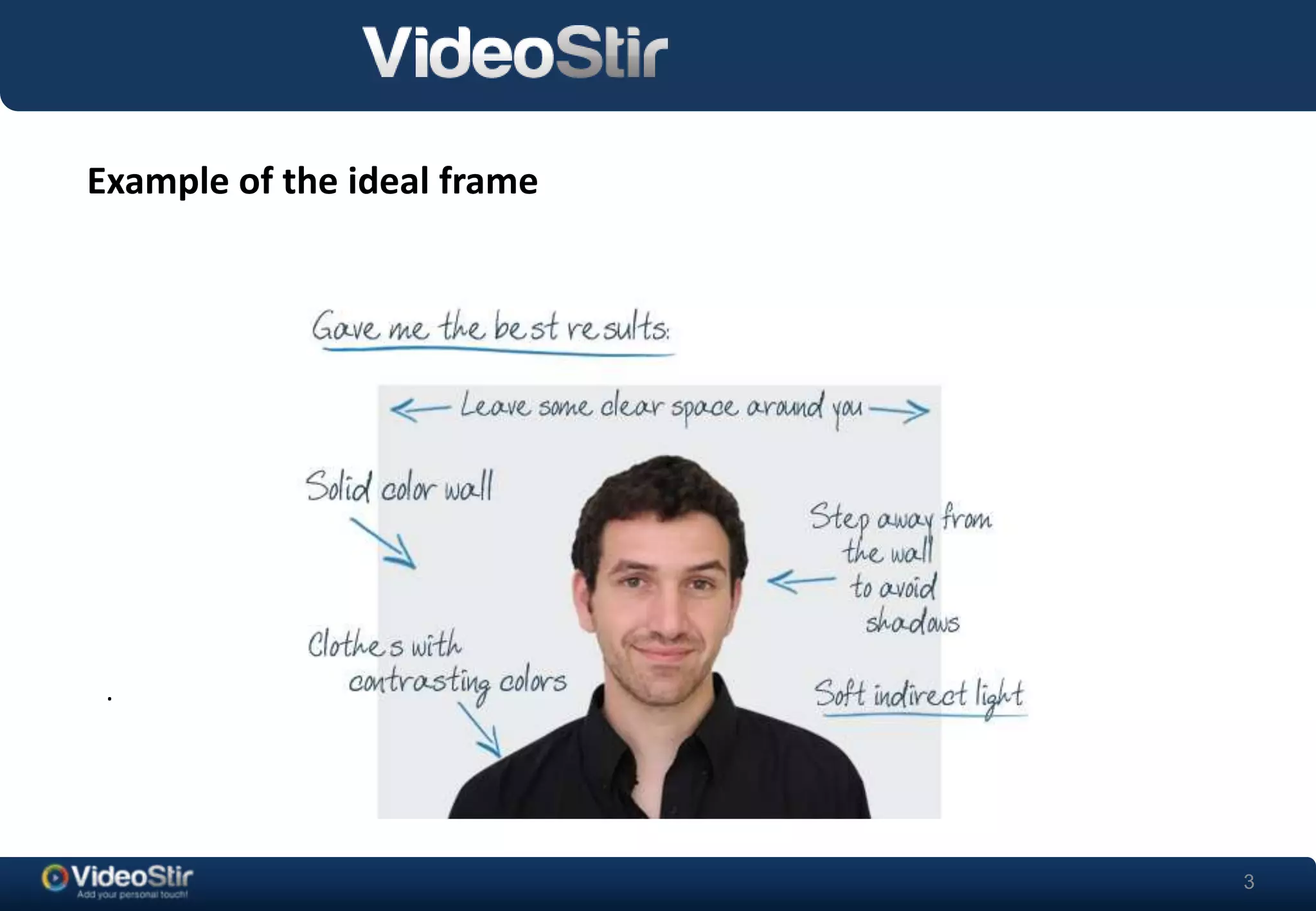 Guidelines for Filming your VideoStir Clip | PPT