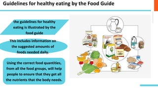 guidelines for healthy eating.pptx in healt | PPT