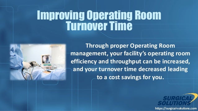 Guidelines for Improving Operating Room Turnover Time