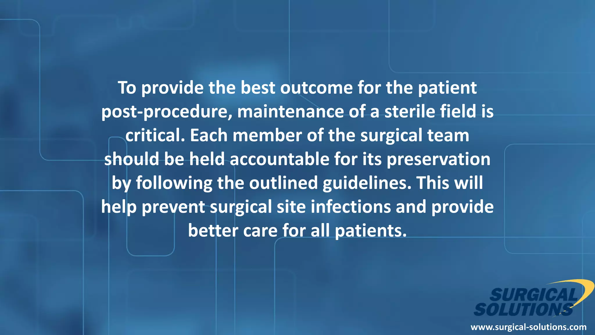 Guidelines for Maintaining a Sterile Field in an Operating Room | PDF