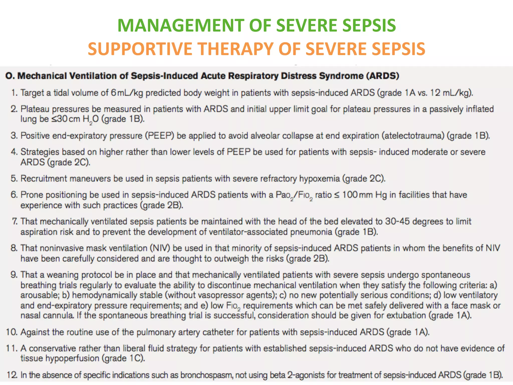 CURRENT INTERNATIONAL GUIDELINES FOR MANAGEMENT OF SEVERE SEPSIS AND ...