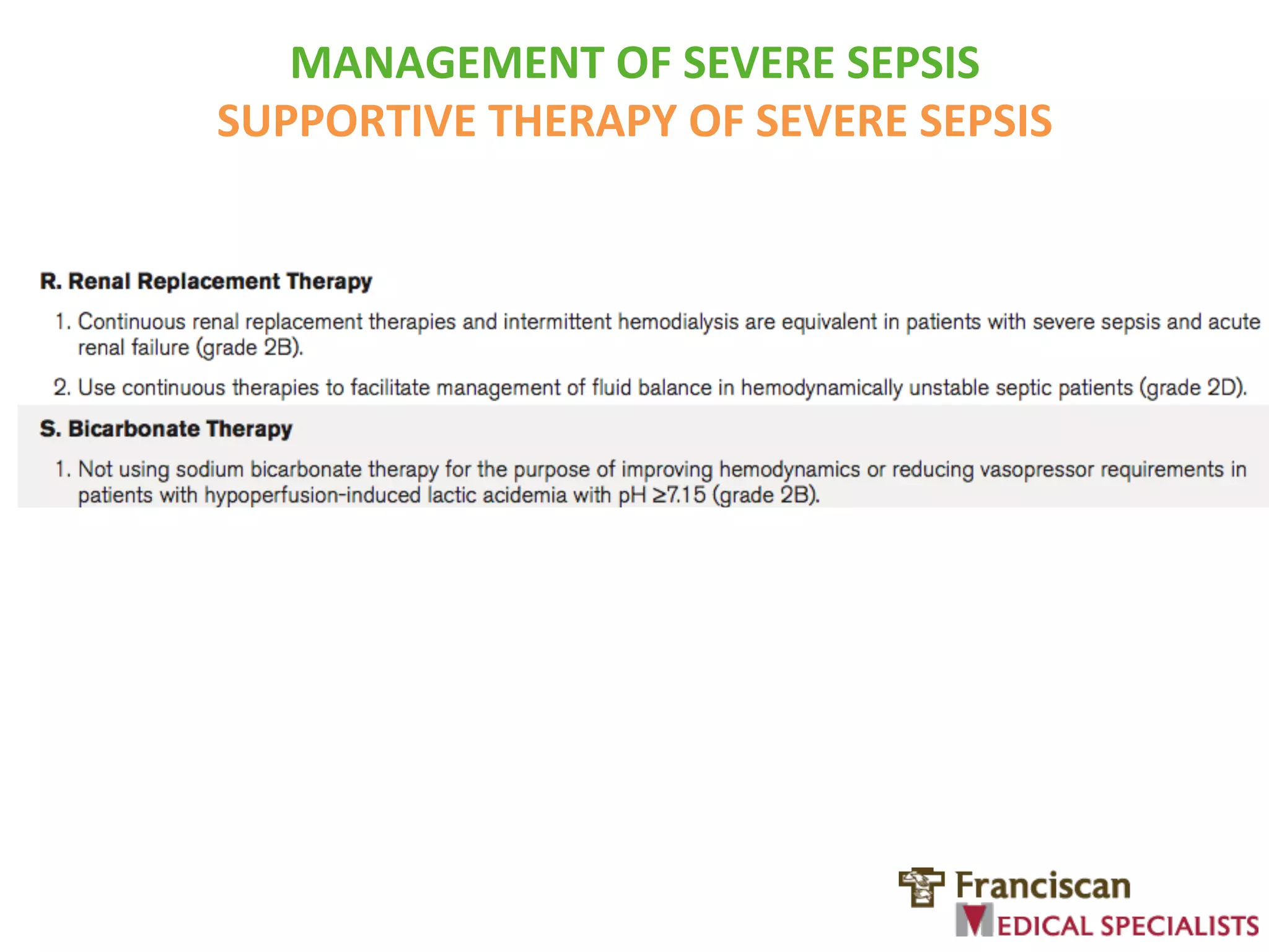CURRENT INTERNATIONAL GUIDELINES FOR MANAGEMENT OF SEVERE SEPSIS AND ...