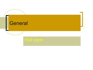 Guidelines for Obtaining Vital Signs.ppt