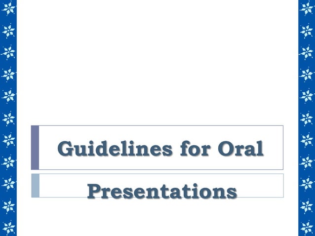 Guidelines for Oral Presentations | PPT