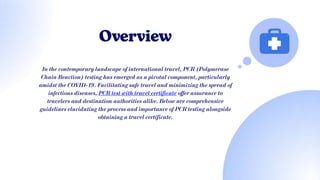 Guidelines for PCR Testing and Travel Certificate Acquisition | PPTX