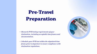 Guidelines for PCR Testing and Travel Certificate Acquisition | PPTX