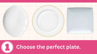 Guidelines for Plating Food.pptx