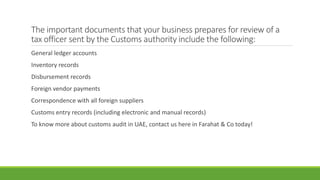 Guidelines for post clearance audit in uae | PPTX