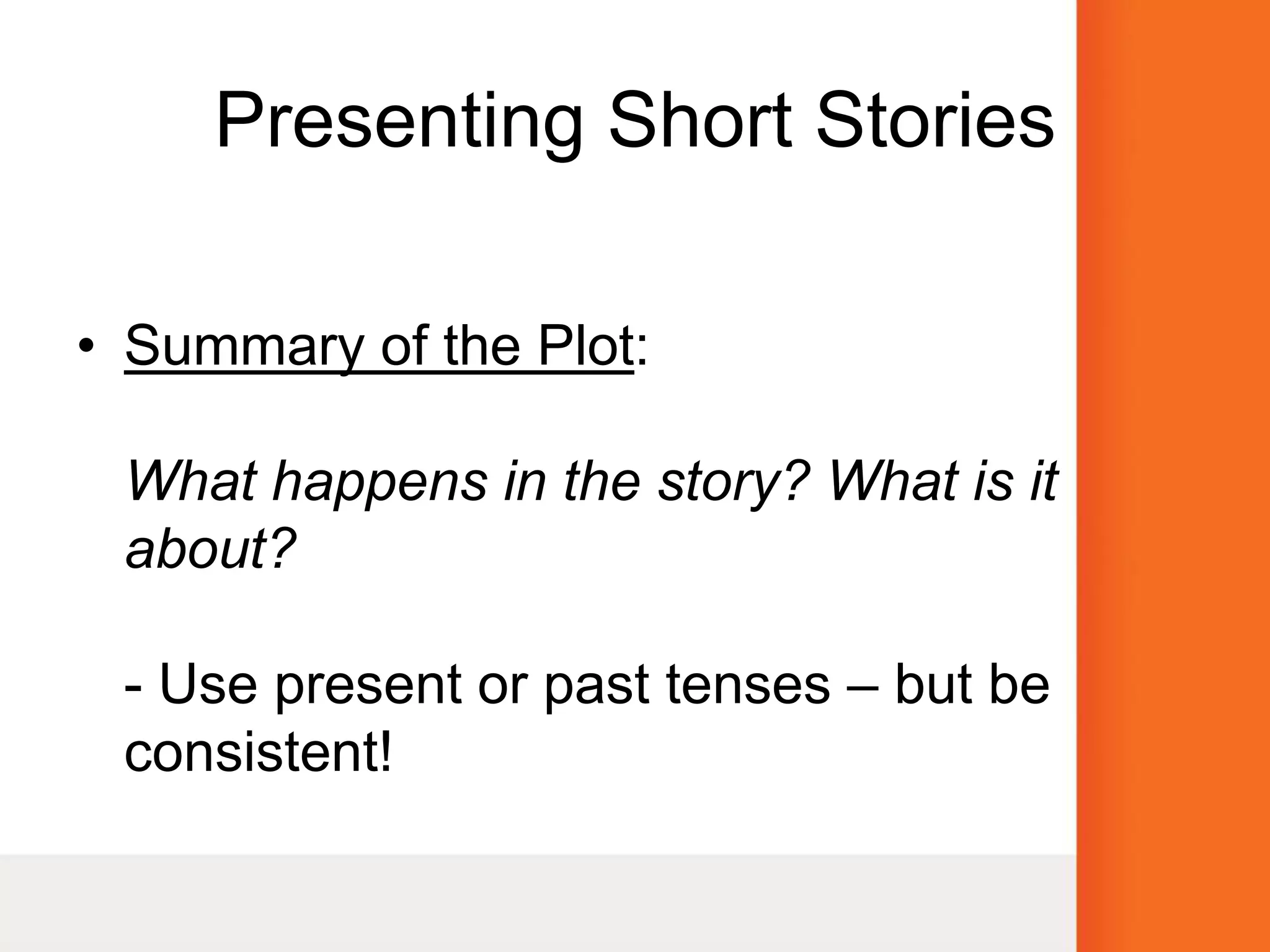Guidelines for presenting short stories | PPT