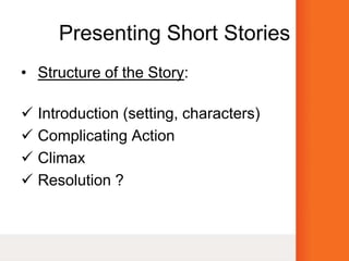 Guidelines for presenting short stories | PPT