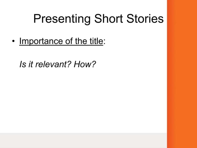 Guidelines for presenting short stories | PPT