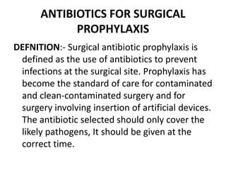 GUIDELINES FOR RATIONAL USE OF ANTIBIOTICS AND SURGICAL.pptx