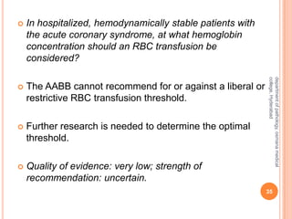 Guidelines for rational use of blood | PPTX