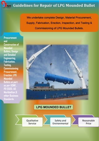 Guidelines for repair of lpg mounded bullet | PDF
