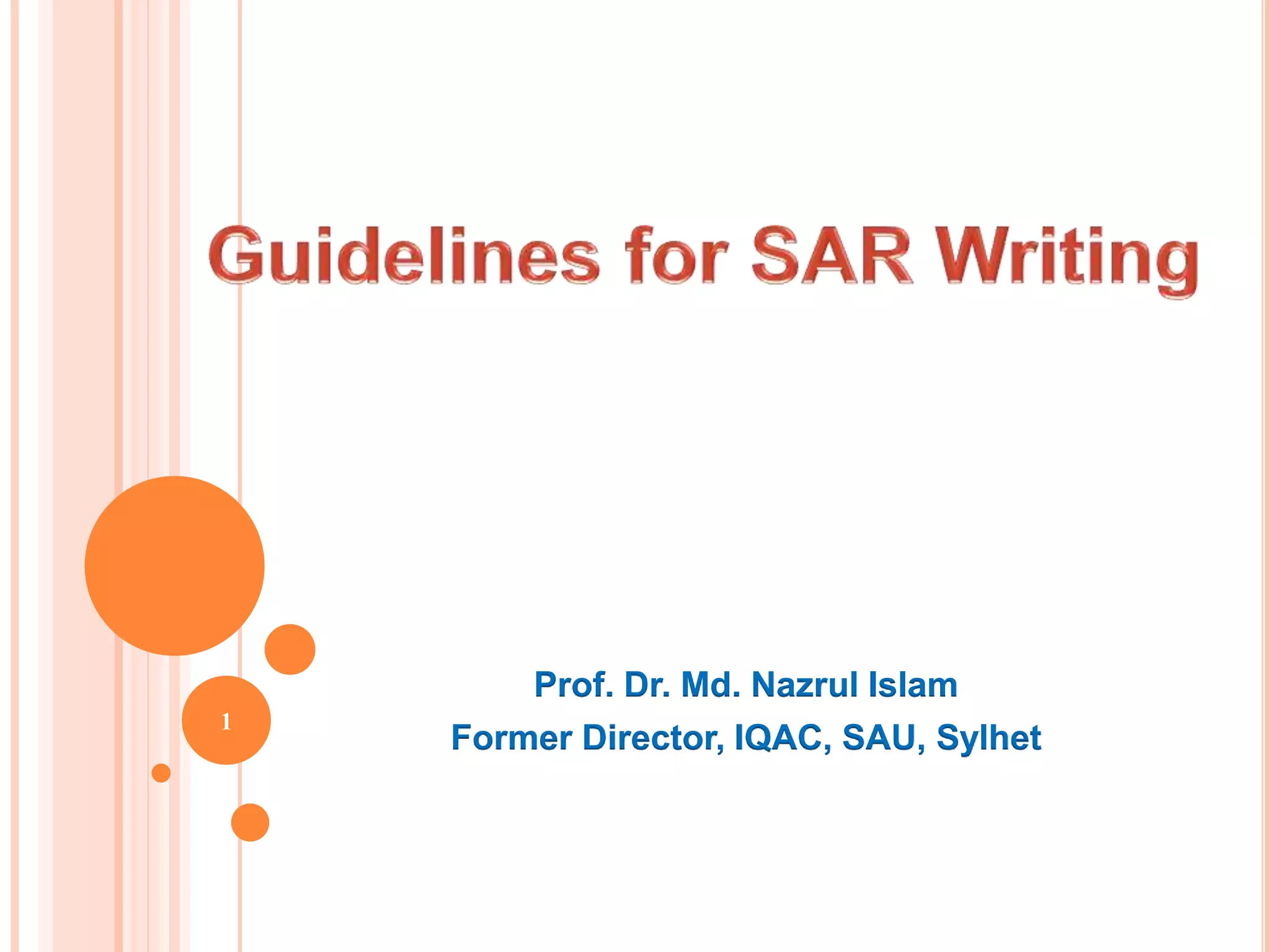 Guidelines for SAR Writing | PPT | Postgraduate Education | College Education