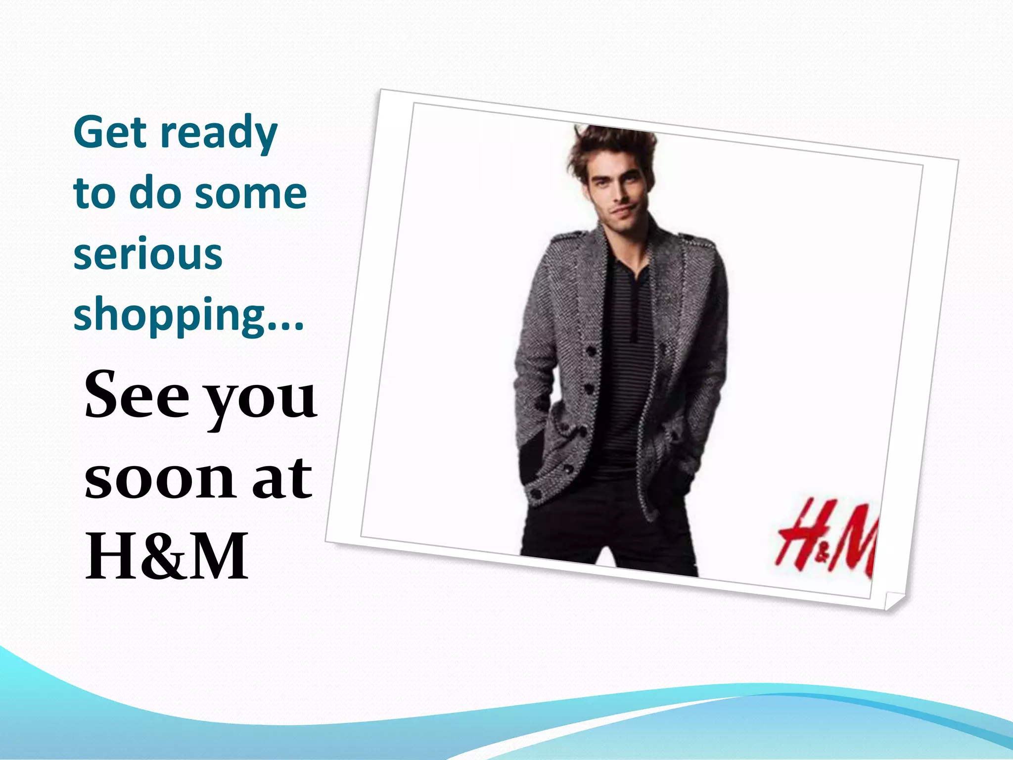 Guidelines for store design and display windows h&m | PPTX