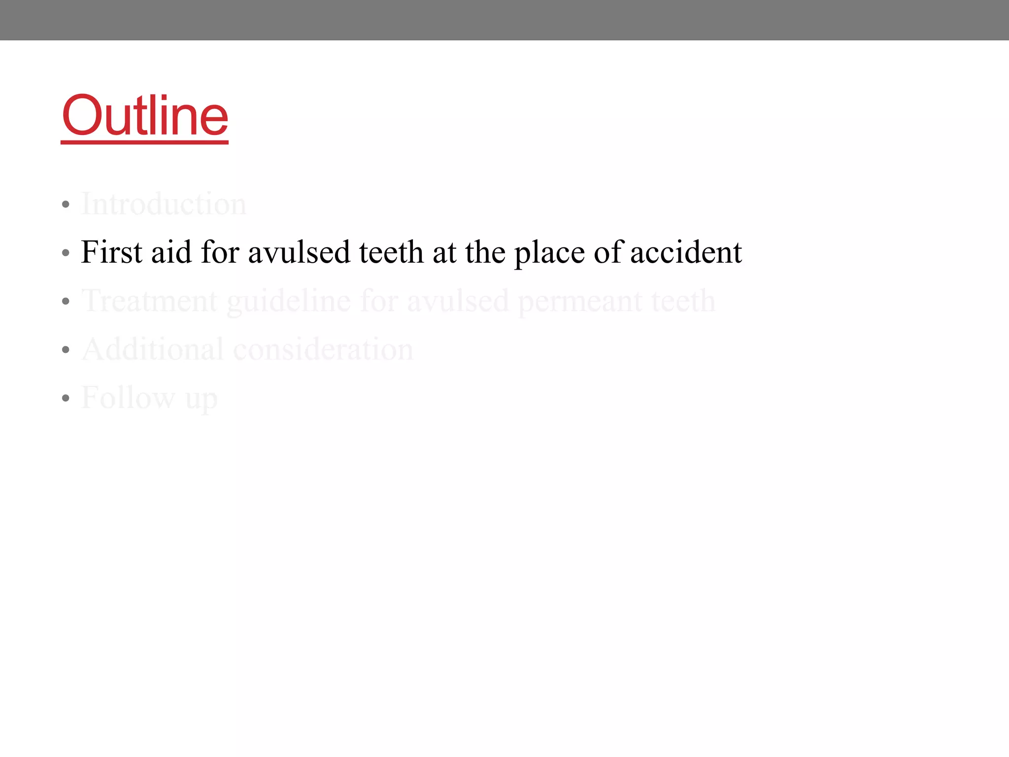 Guidelines for the management of avulsion | PPTX