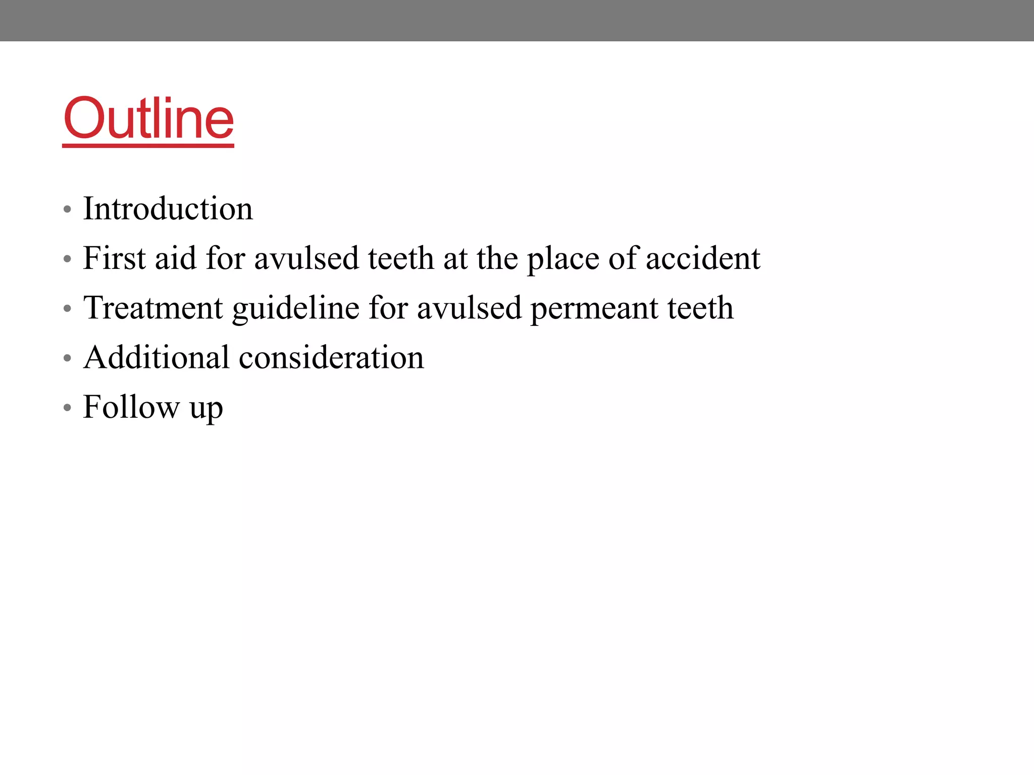 Guidelines for the management of avulsion | PPTX