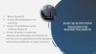 Guidelines for the reclassification and promotion to Master Teacher | PPTX