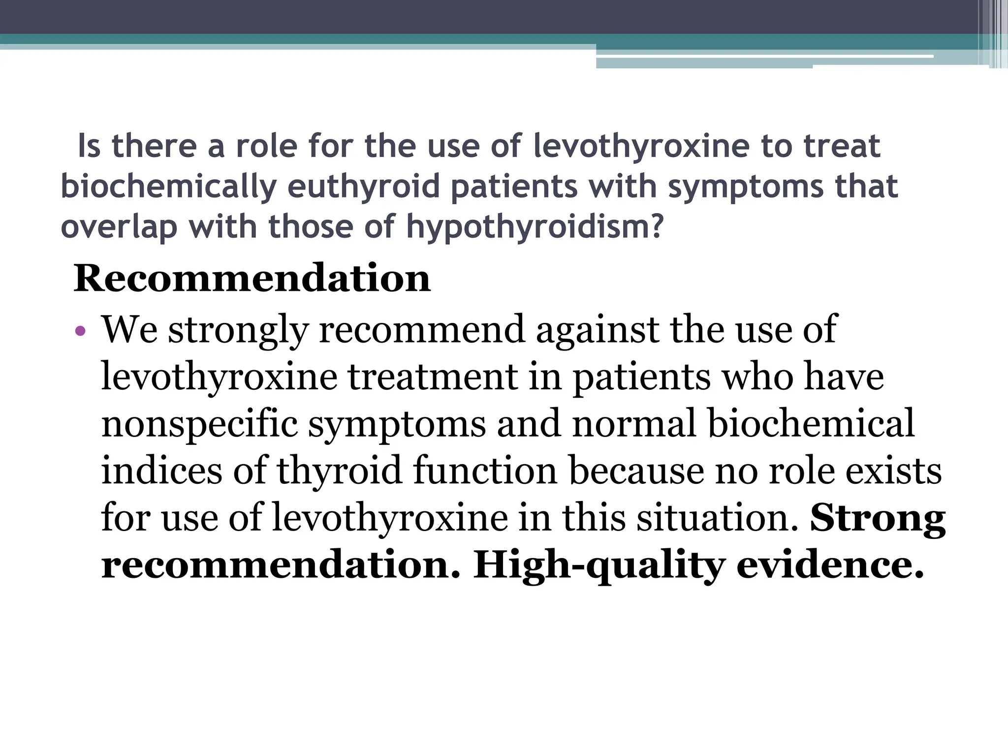 Guidelines for the Treatment of Hypothyroidism.pptx