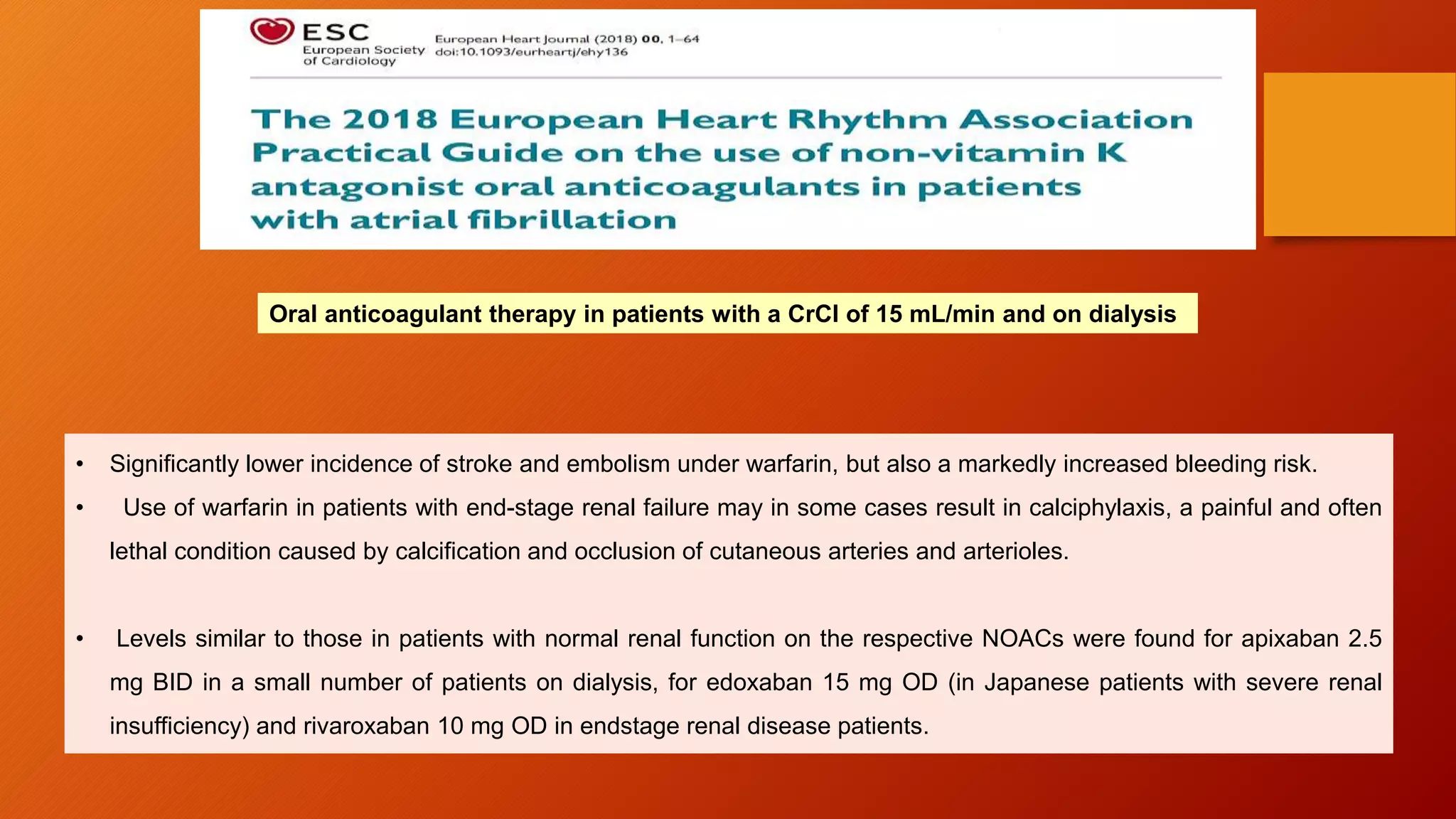 Guidelines for use of anticoagulant in ckd with atrial fibrillation | PPT