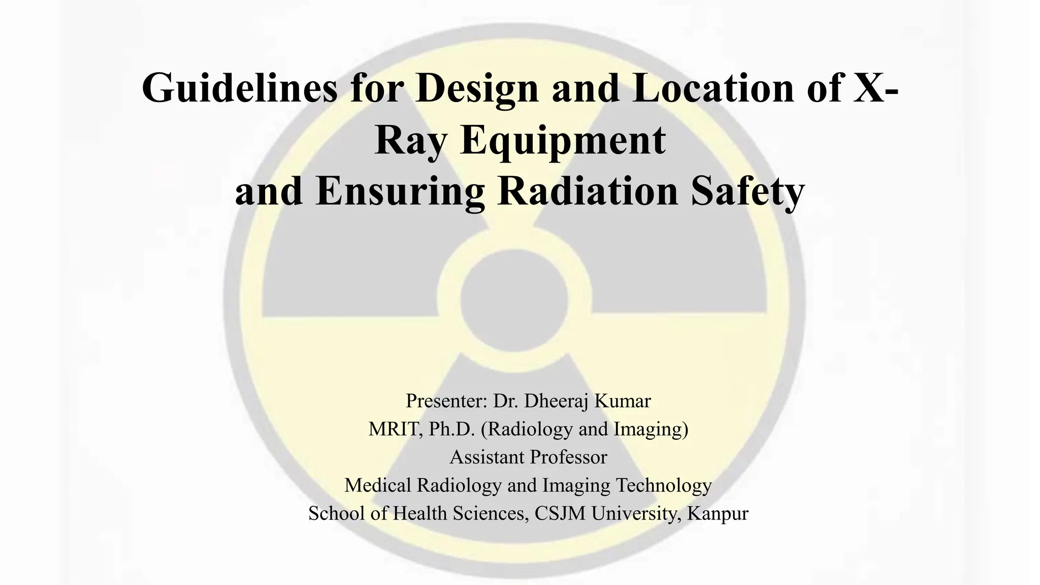 Guidelines for X-Ray Equipments.pptx