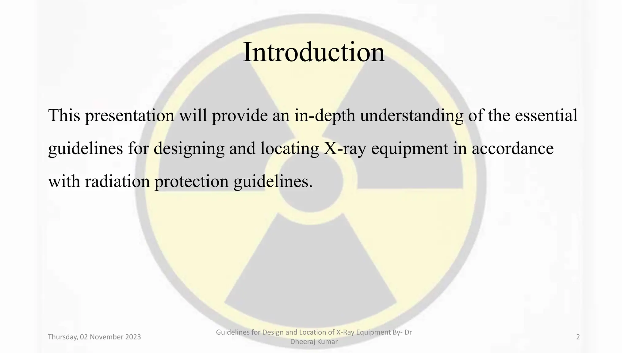 Guidelines for X-Ray Equipments.pptx