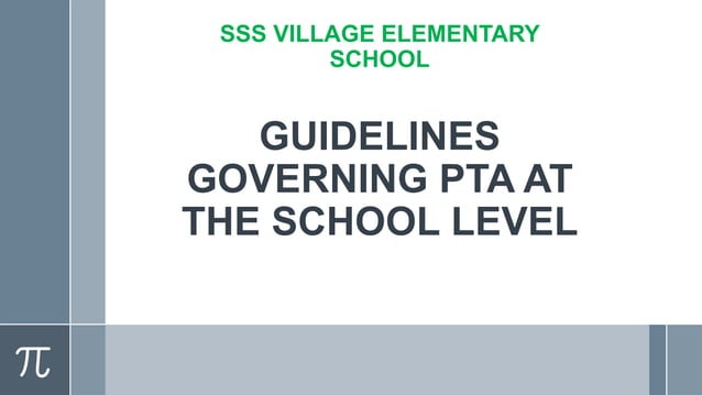 GUIDELINES GOVERNING PTA AT THE SCHOOL LEVEL.pptx | Professional School ...