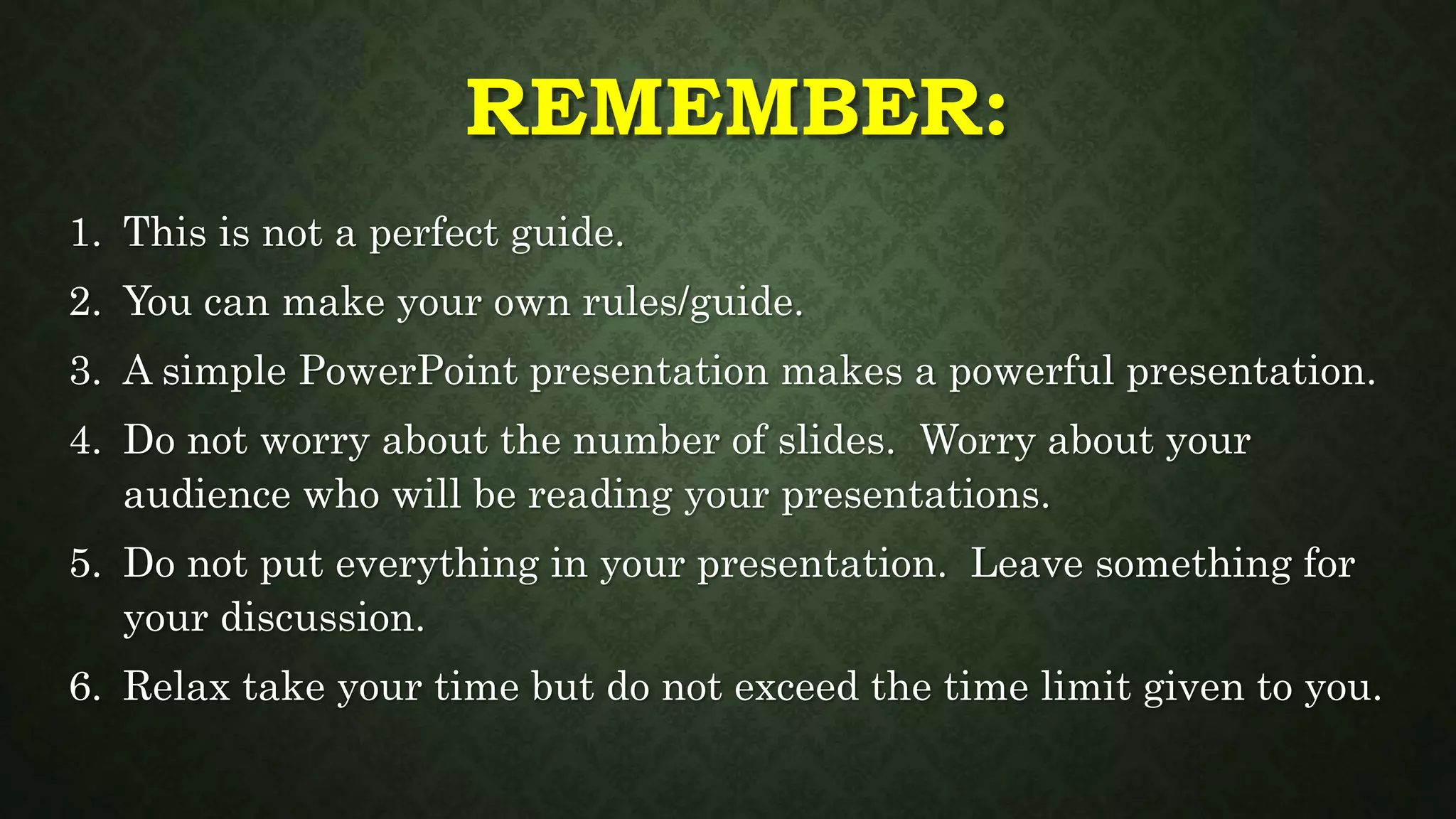 Guidelines in Making a Powerpoint Presentation | PPTX
