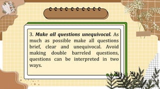 GUIDELINES IN THE FORMULATION OF QUESTIONS FOR A QUESTIONNAIRE.pptx