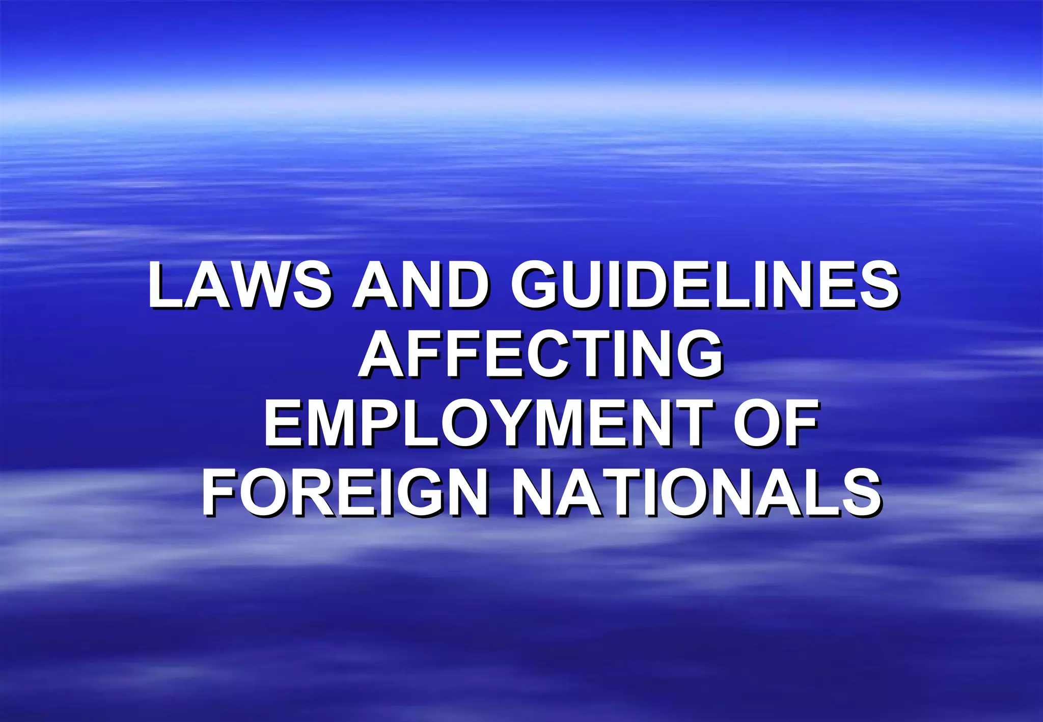 Guidelines in the issuance of alien employment | PPT