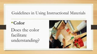 Guidelines in Using Instructional Materials | PPTX