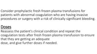Guidelines of blood transfusion | PPTX