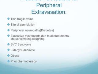 Guidelines of extravasation,infection& pain in oncology | PPTX
