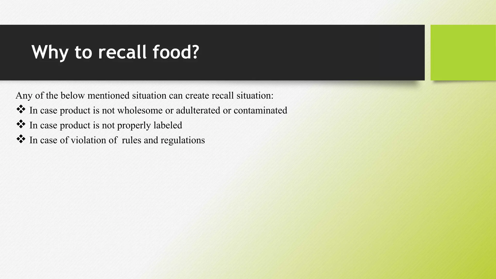 Guidelines on food recall | PPTX