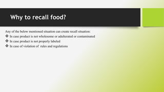 Guidelines on food recall | PPTX