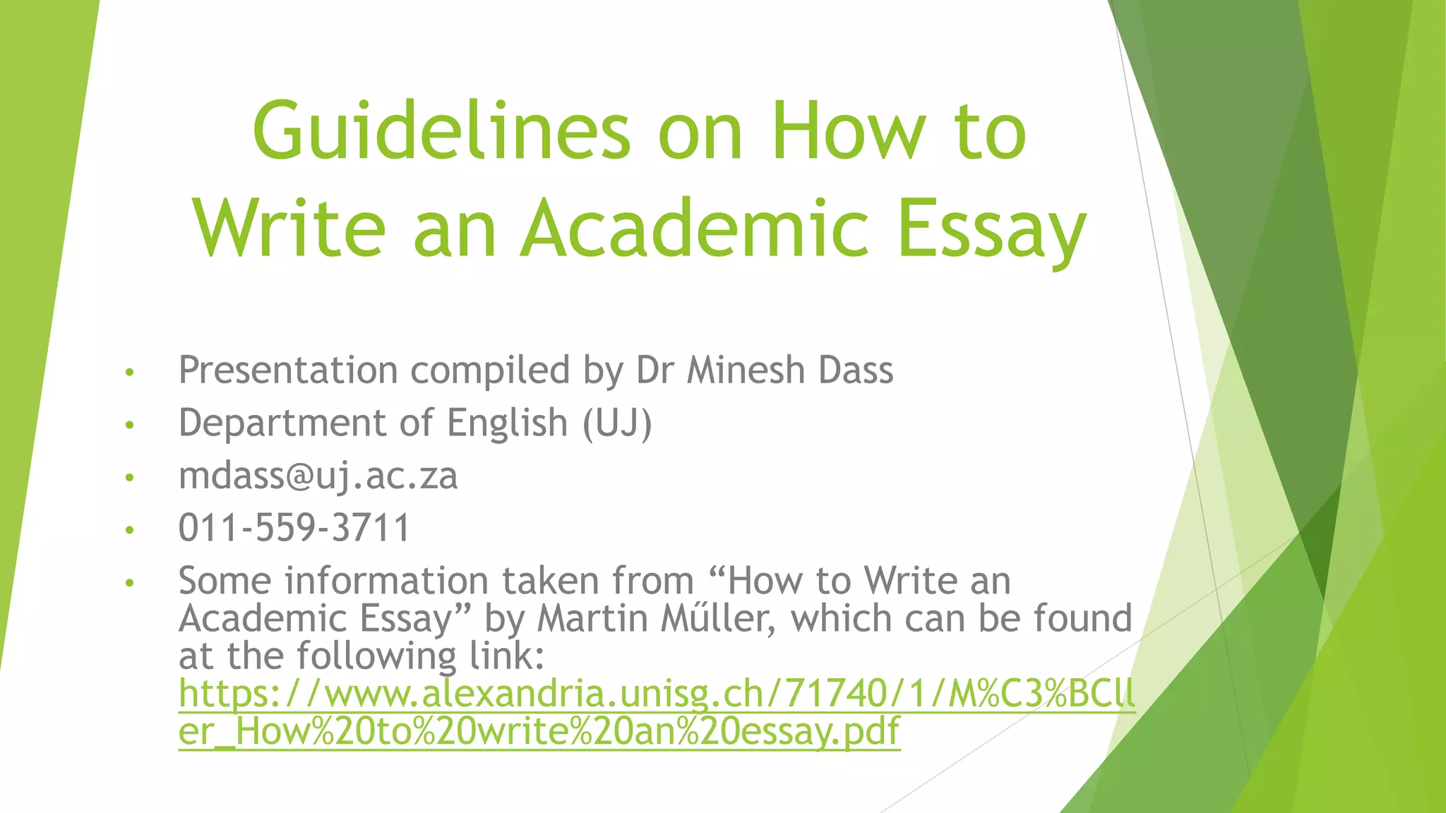 Guidelines on how to write an academic essay | PPT