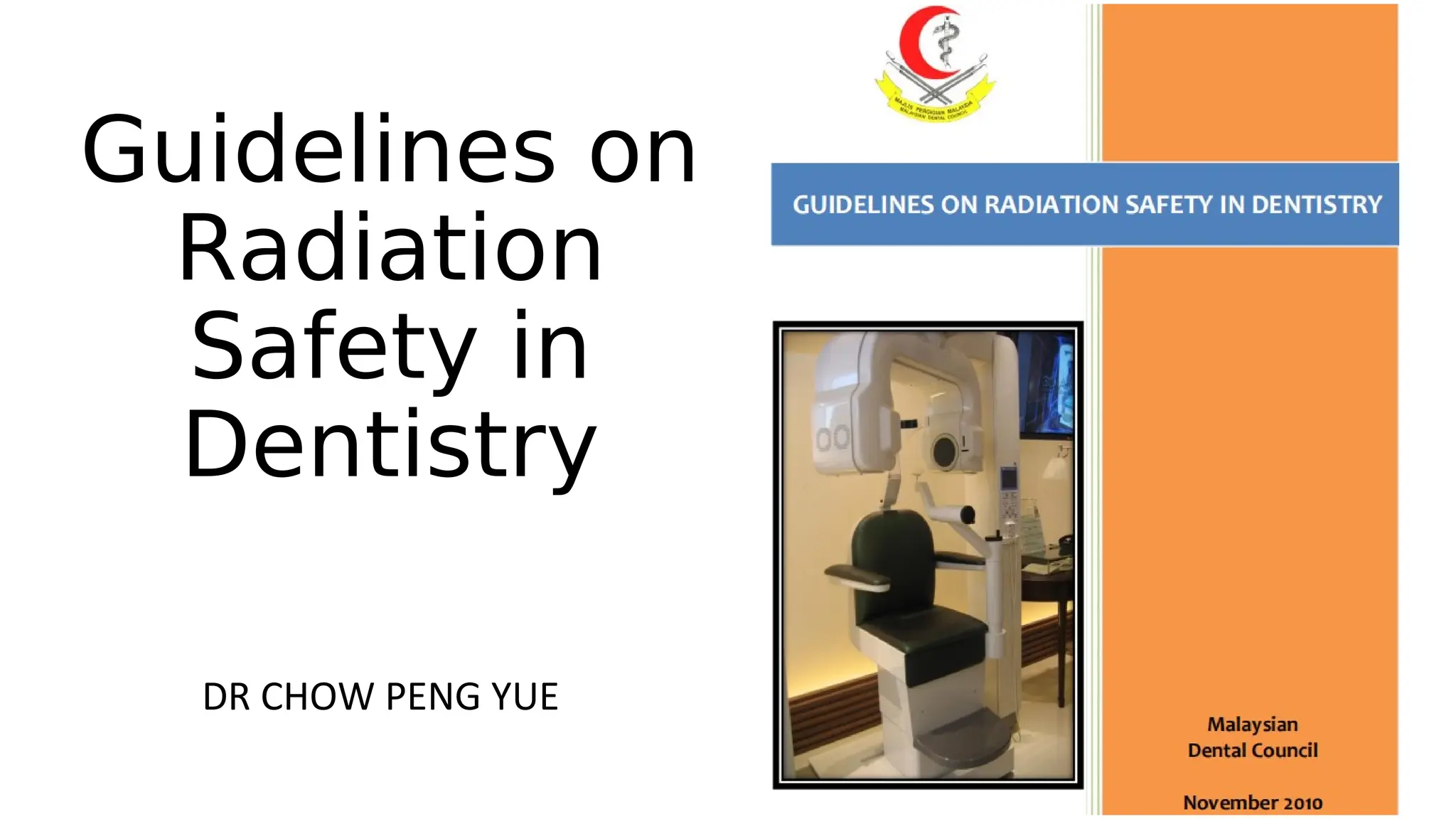 Guidelines on Radiation Safety in Dentistry | PDF