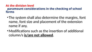 Guidelines on the preparation and checking of school forms.pptx