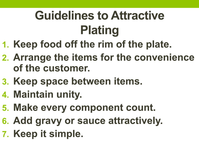 Guidelines_To-Attractive_Platings in cookery 10 | PPTX