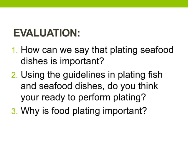 Guidelines_To-Attractive_Platings in cookery 10 | PPTX