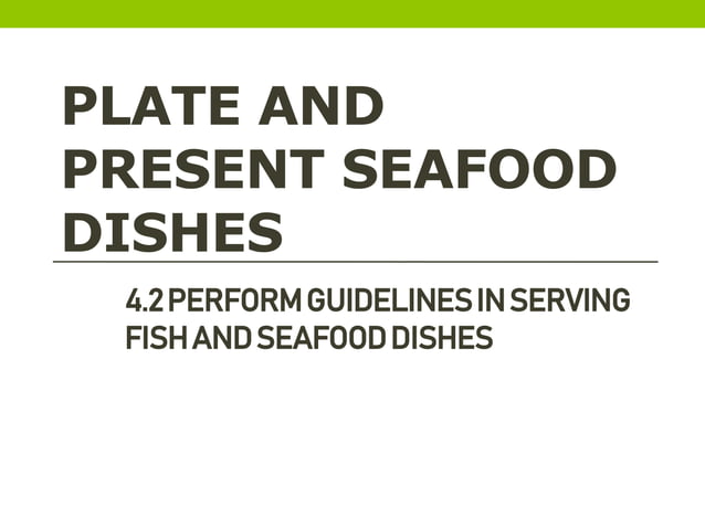 Guidelines_To-Attractive_Platings in cookery 10 | PPTX