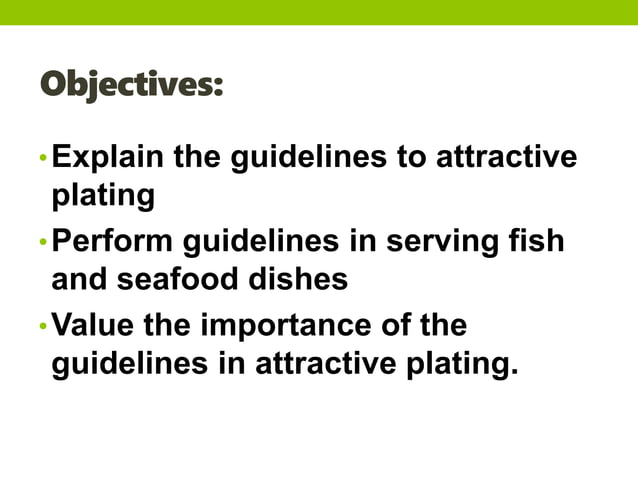 Guidelines_To-Attractive_Platings in cookery 10 | PPTX