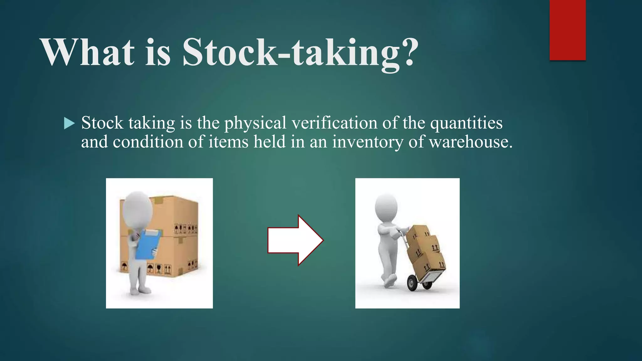 Guidelines to follow during & after stock taking | PPT