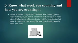Guidelines to follow during & after stock taking | PPT