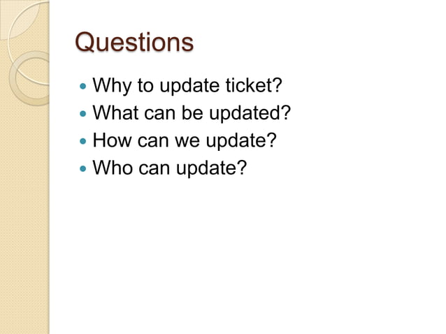 ITSM- Process-Guidelines to update a ticket | PPTX | Email | Internet