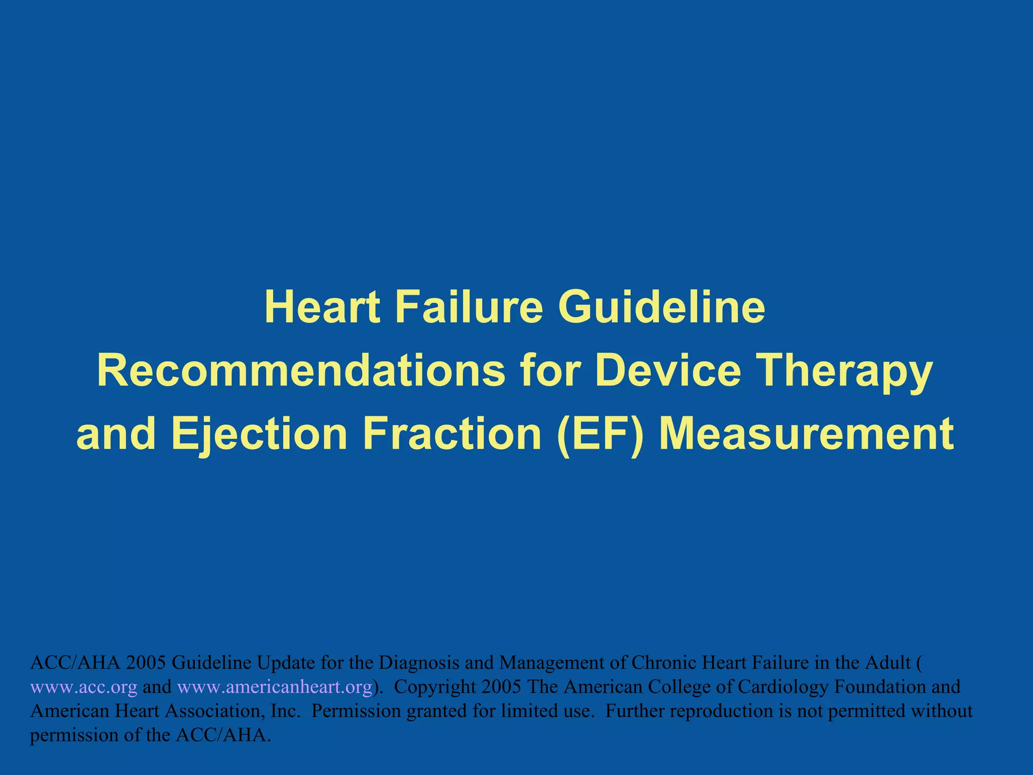 Heart Failure Guideline Recommendations for Device Therapy and Ejection ...