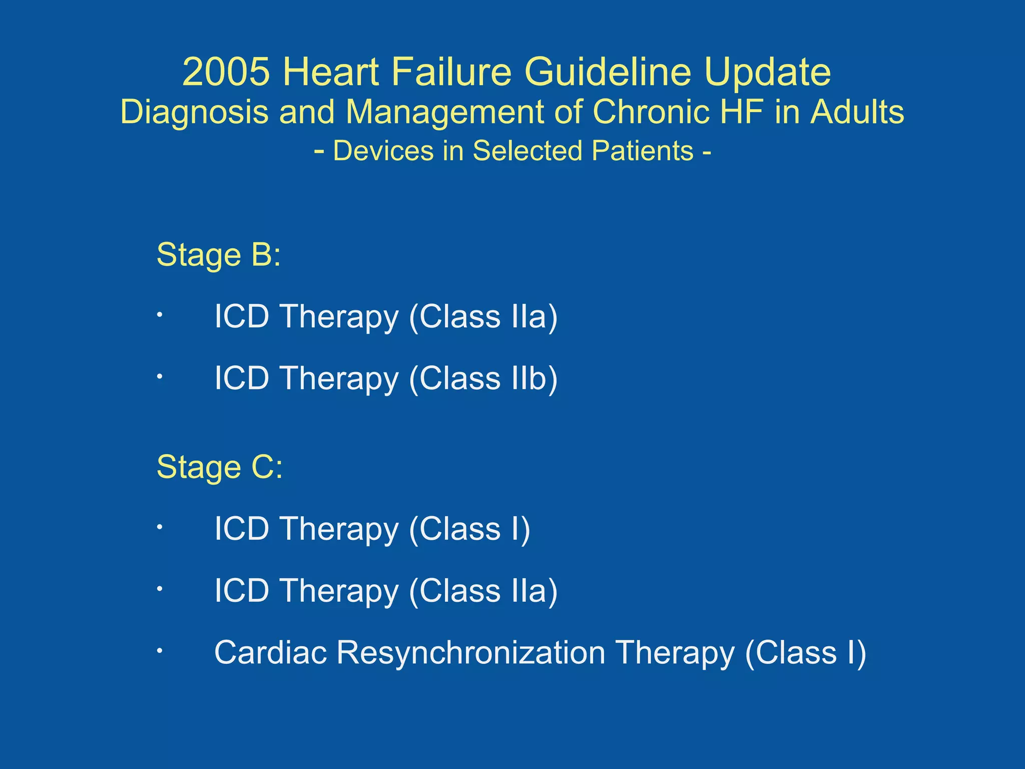 Heart Failure Guideline Recommendations for Device Therapy and Ejection ...