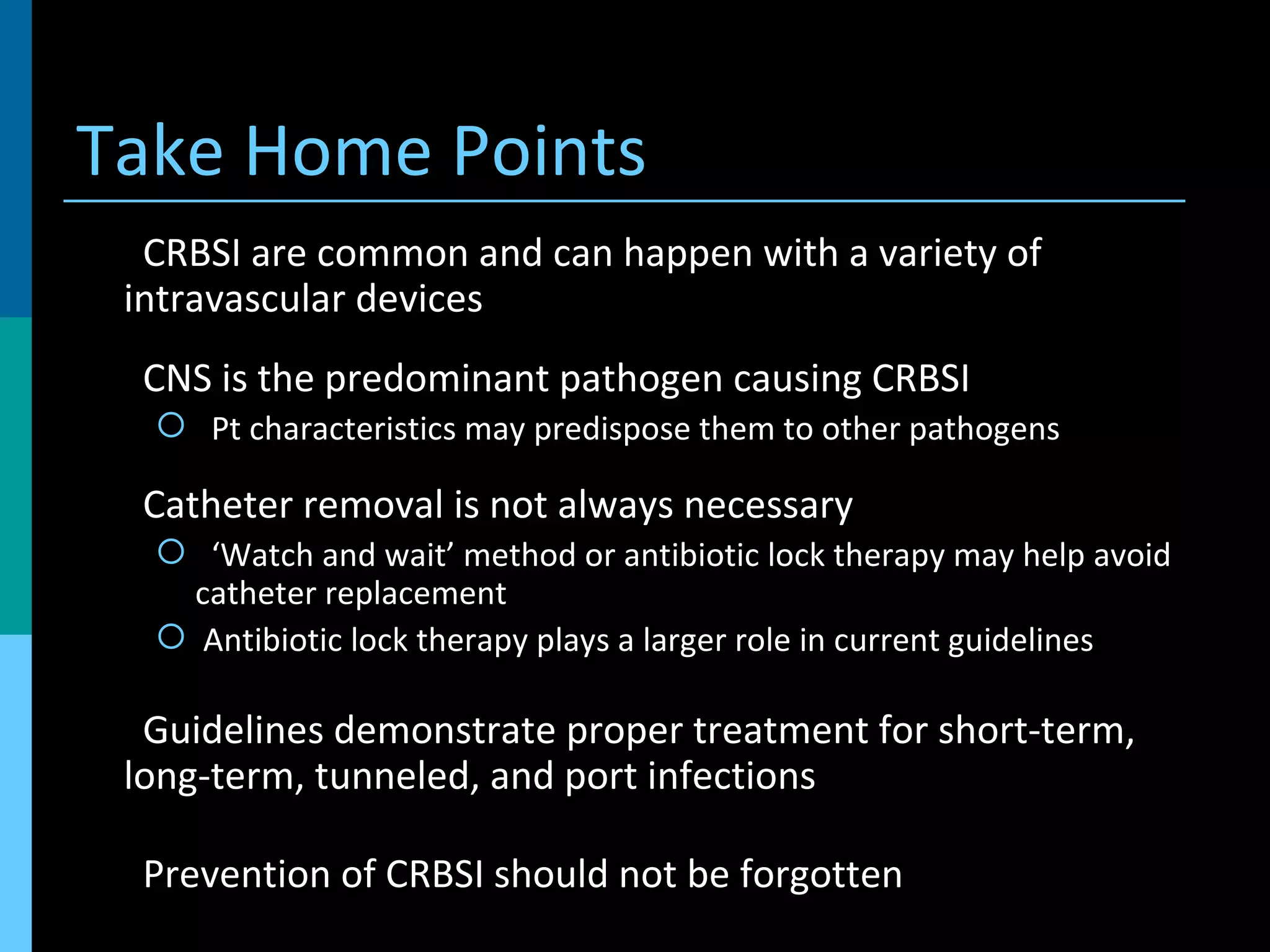 Guideline Update For The Management Of Intravenous Catheter Related ...