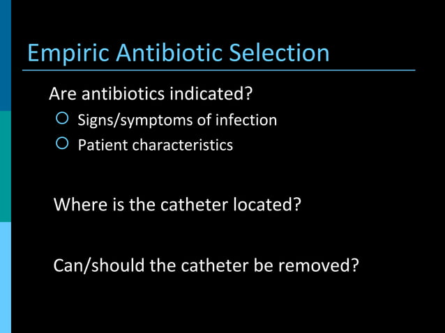 Guideline Update For The Management Of Intravenous Catheter Related ...